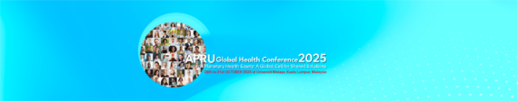 18th APRU Global Health Conference 2025 – Towards Planetary Health ...