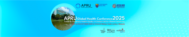 APRU Global Health Conference 2025 | Kuala Lumpur - 18th APRU Global ...